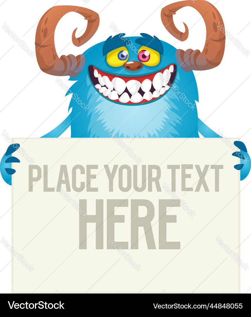 Catoon monster holding blank sign with sample Vector Image
