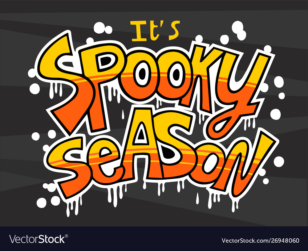 It s spooky season halloween overlays lettering Vector Image