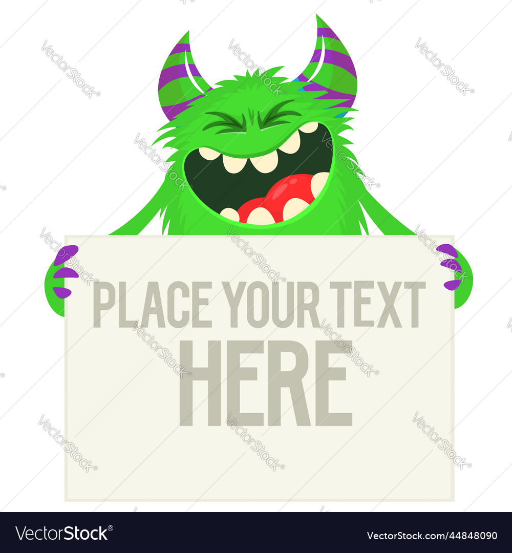 Catoon monster holding blank sign with sample Vector Image