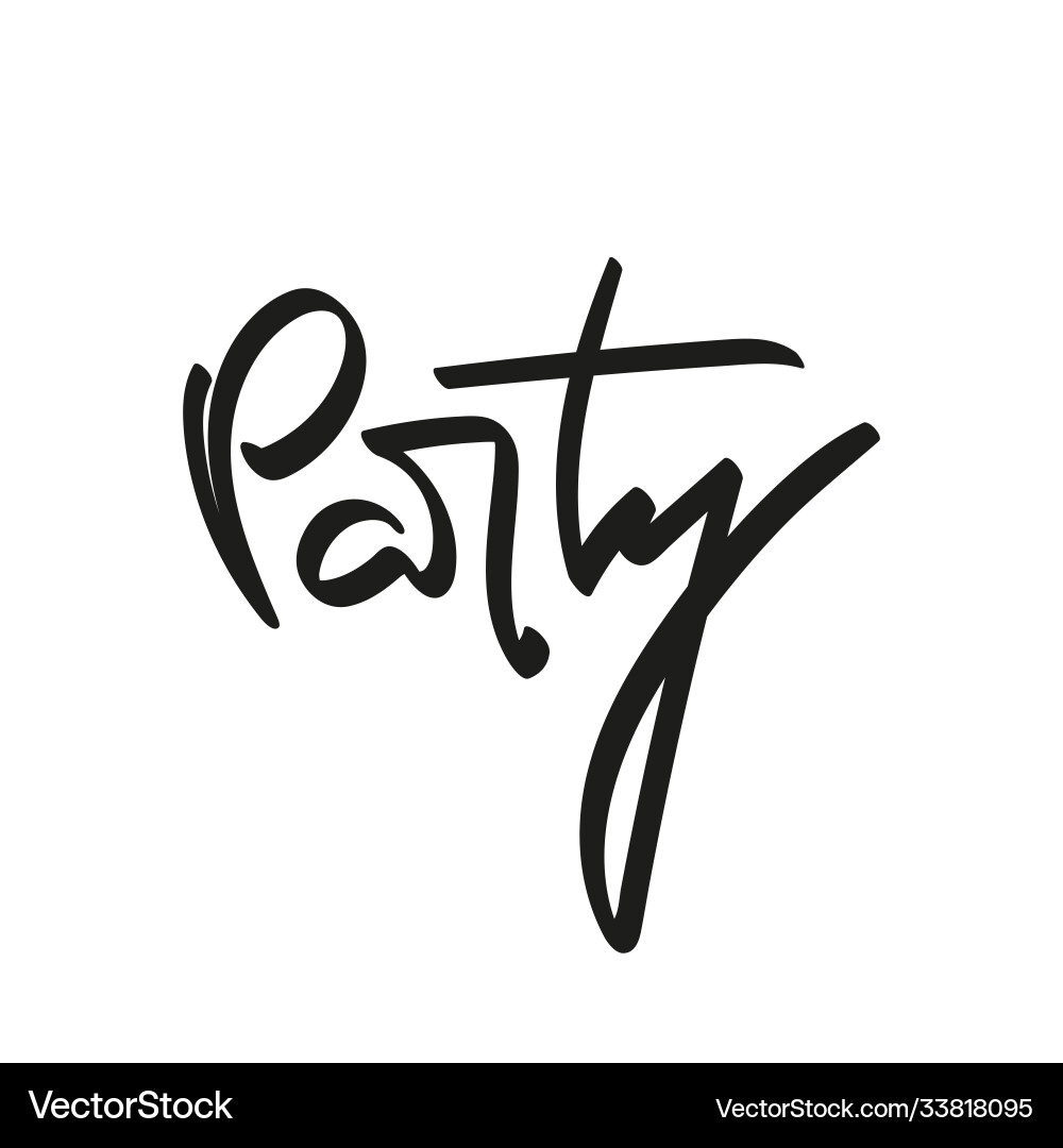 Handwriting party Royalty Free Vector Image - VectorStock