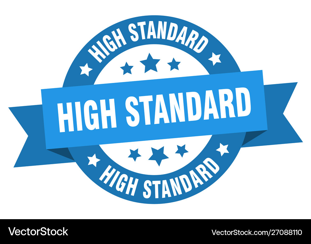 High standard ribbon round blue Royalty Free Vector Image