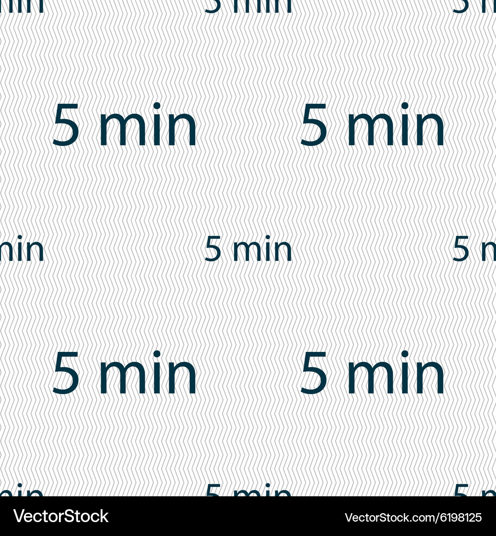 Five minutes sign icon seamless abstract Vector Image