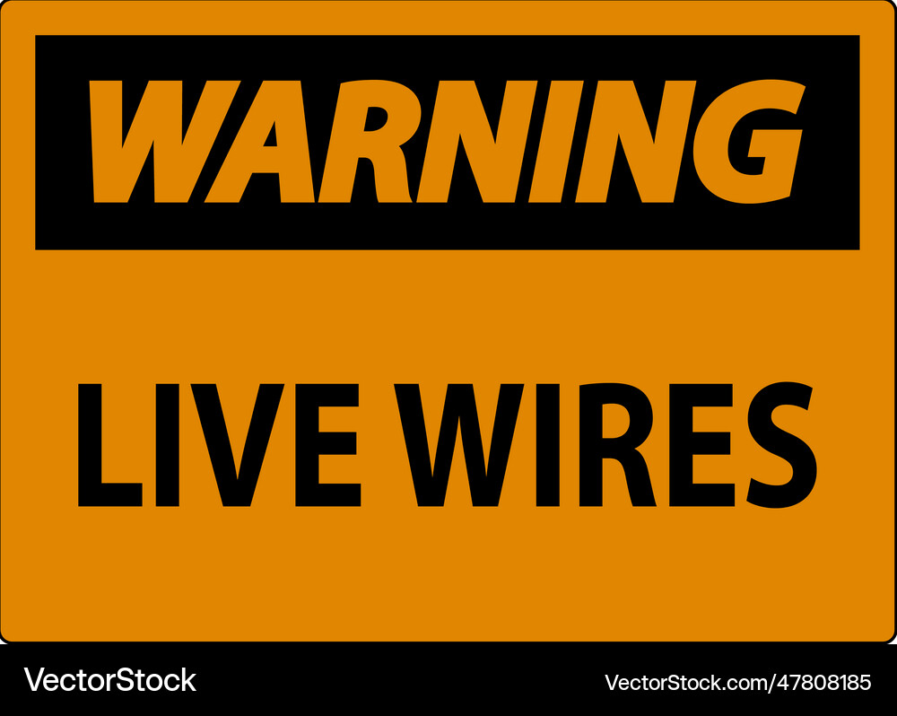 Warning sign live wires on white background Vector Image