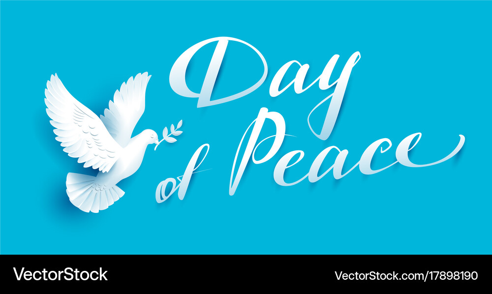 Day peace lettering text for greeting card Vector Image