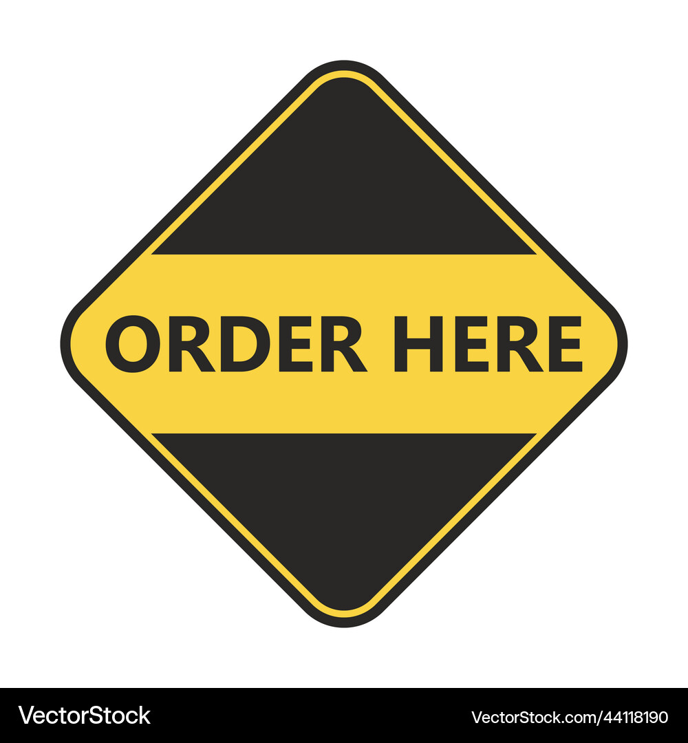 Order here banner sticker isolated on white Vector Image