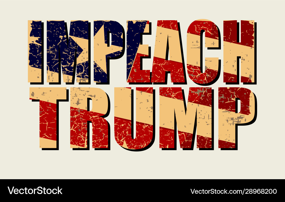 Impeachment banner stylized inscription impeach Vector Image