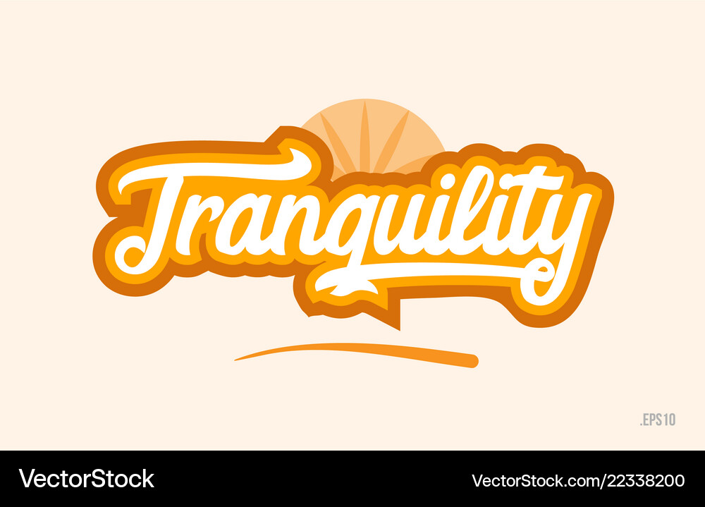 Tranquility orange color word text logo icon Vector Image