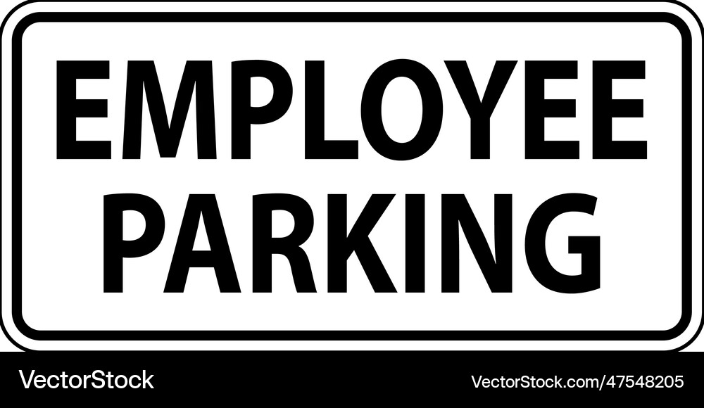 Employee parking sign on white background Vector Image