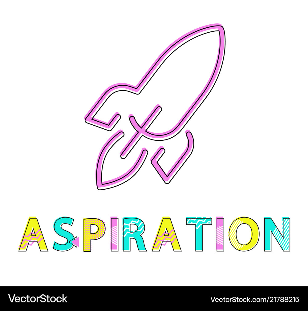 Aspiration poster isolated on white background Vector Image