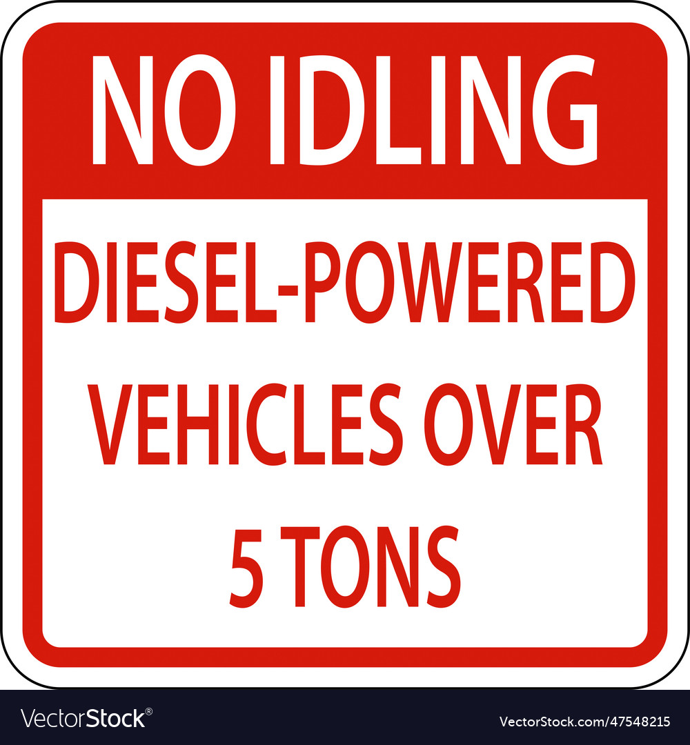 No idling diesel vehicles sign on white background
