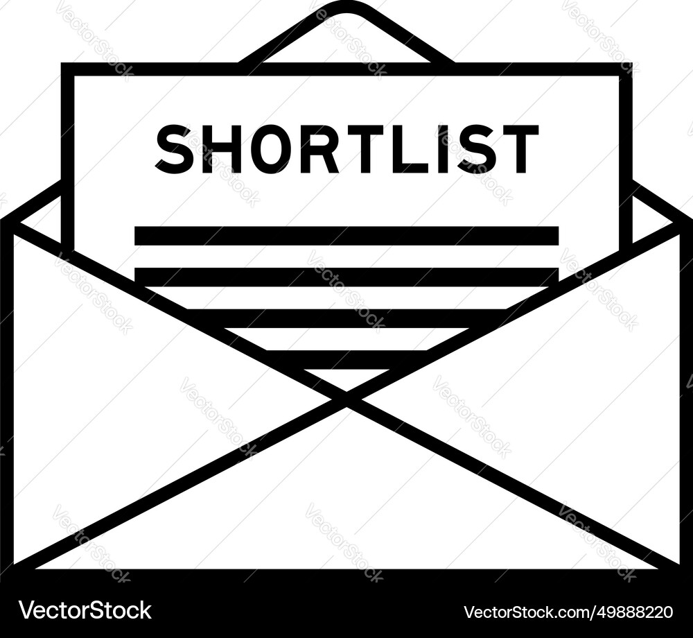 Envelope and letter sign with word shortlist Vector Image