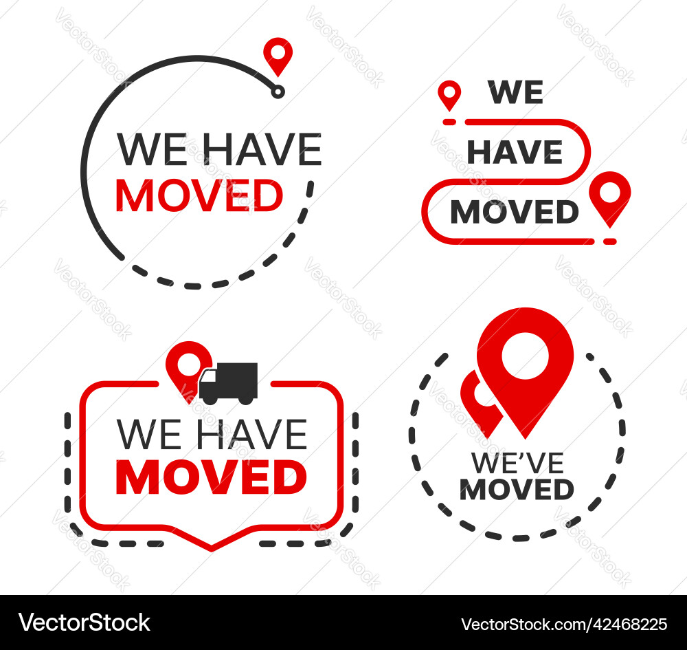 Have move icon we moved signs Royalty Free Vector Image