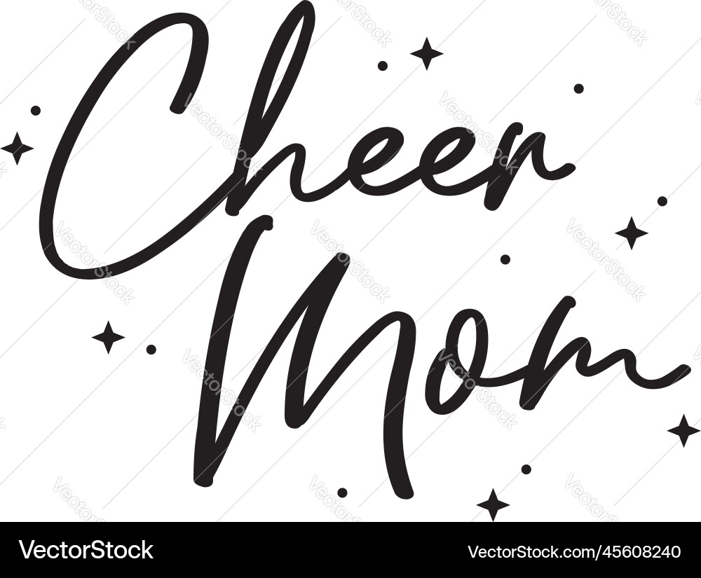 Cheer mom cheerleader text Royalty Free Vector Image
