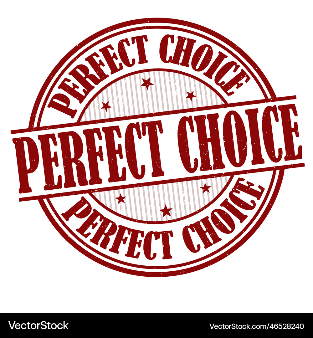 Perfect choice grunge rubber stamp Royalty Free Vector Image