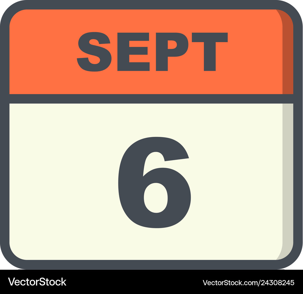September 6th date on a single day calendar Vector Image