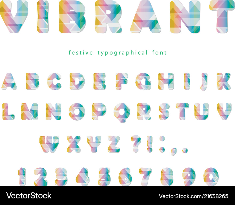 Modern vibrant font stylized mulricolored letters Vector Image