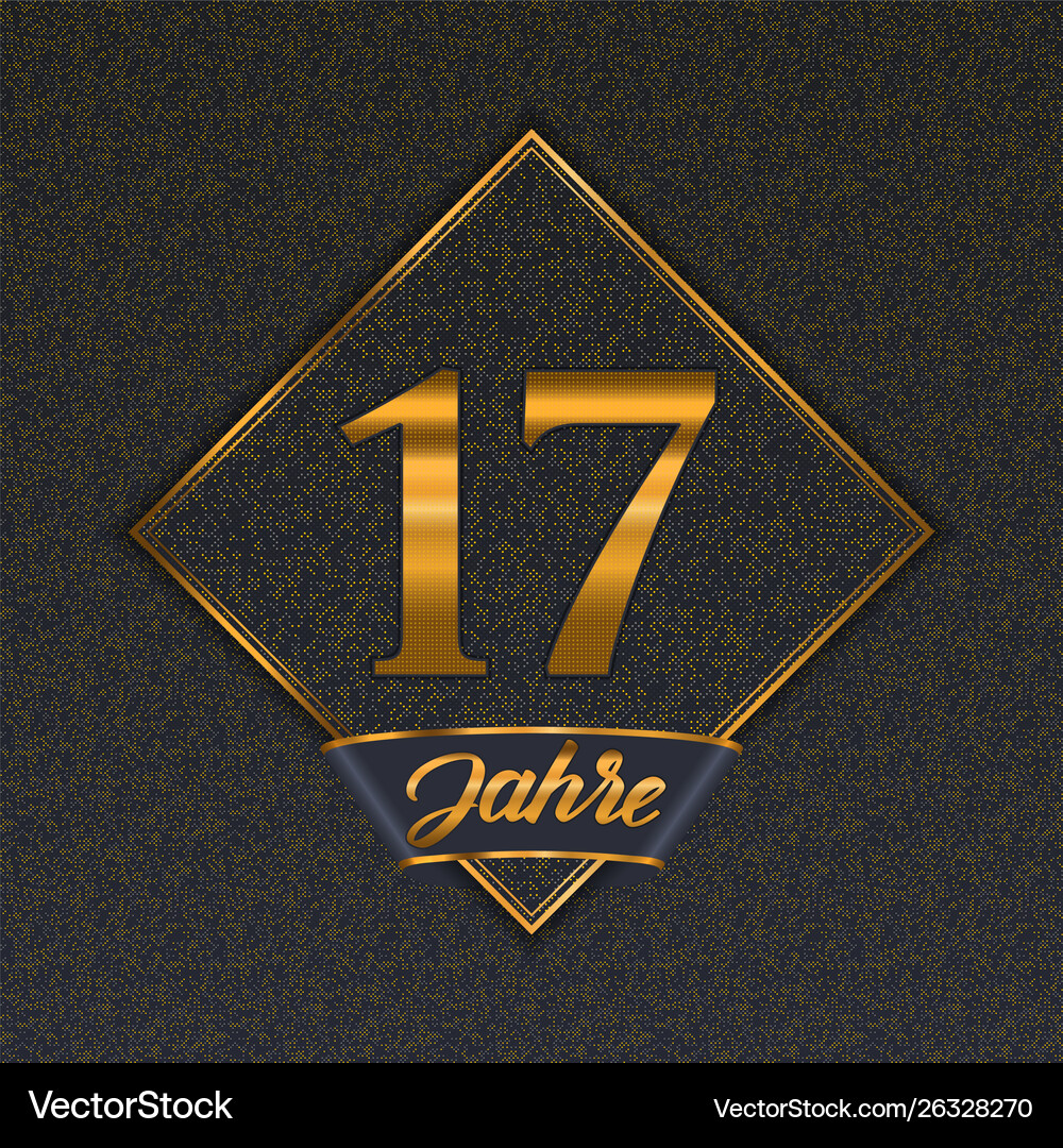 German golden number 17 templates Royalty Free Vector Image