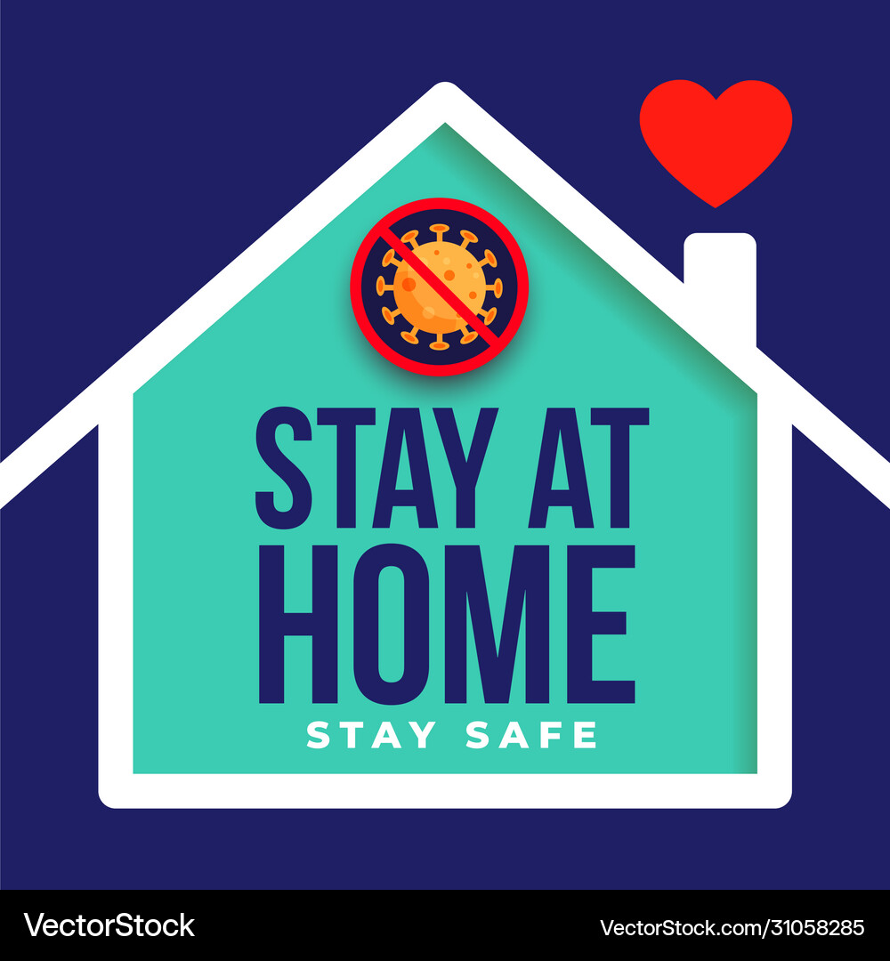 Stay at home and safe poster design Royalty Free Vector