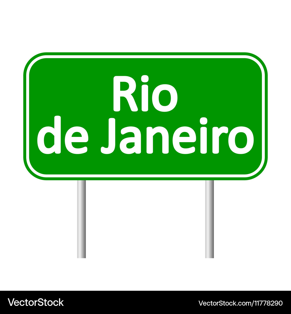 Rio de janeiro road sign Royalty Free Vector Image