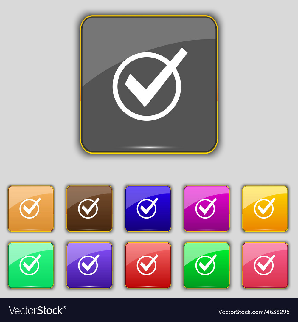 Check mark tik icon sign set with eleven colored Vector Image