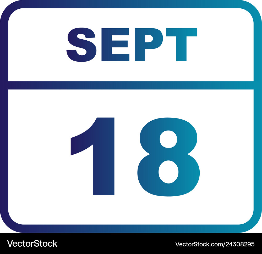 September 18th date on a single day calendar Vector Image