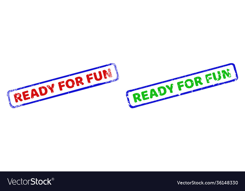 Ready for fun bicolor rough rectangular stamp Vector Image