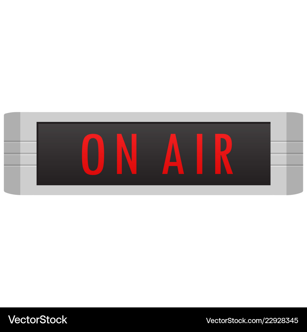 On Air Sign - Broadcast Alert Royalty Free Vector Image