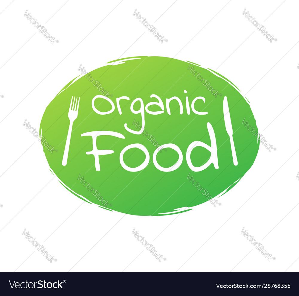 Organic food healthy labels with lettering Vector Image