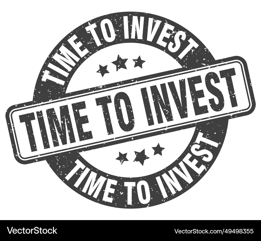 Time to invest stamp label round Royalty Free Vector Image