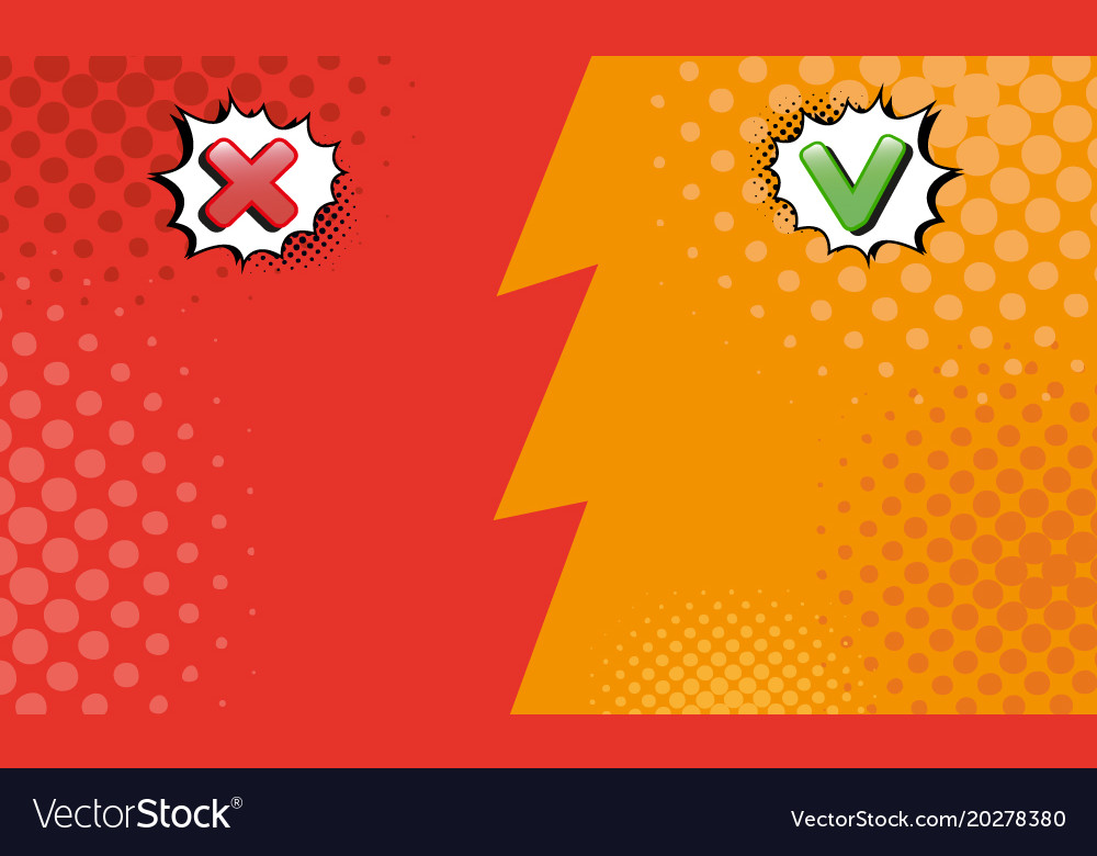 Template background wrong or correct comics style Vector Image