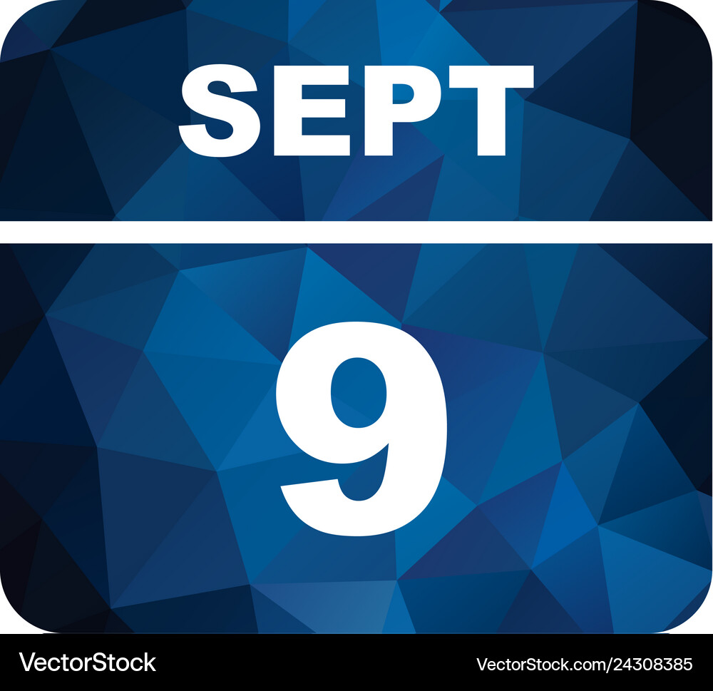 September 9th date on a single day calendar Vector Image