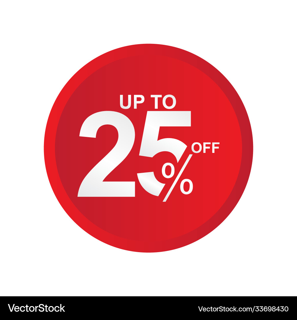 Discount label up to 25 off template design Vector Image