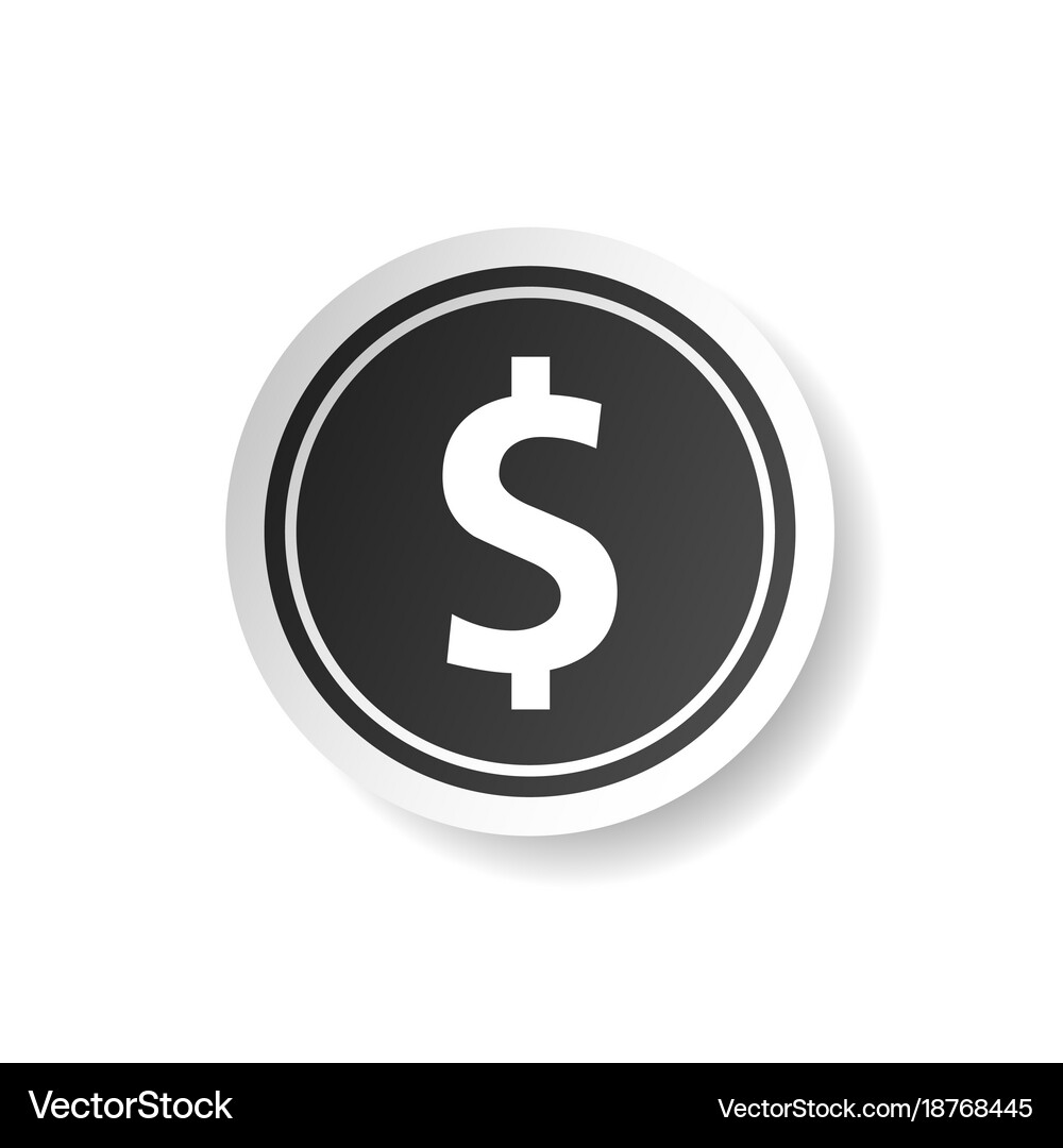Sticker of dollar Royalty Free Vector Image - VectorStock