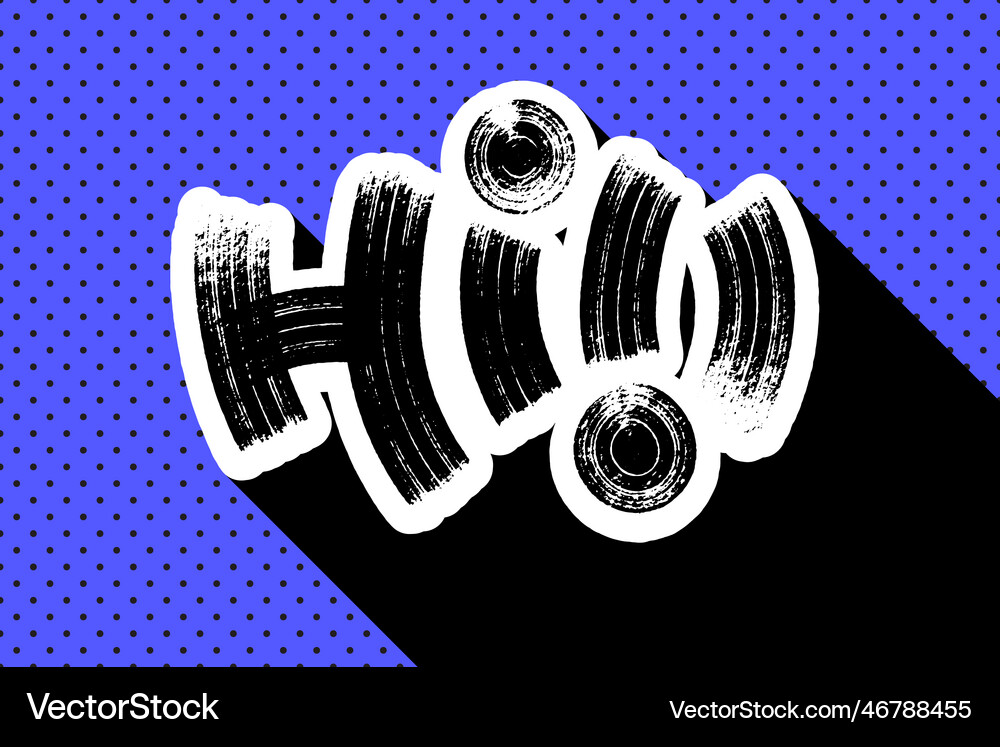 Hi word bold textured lettering design template Vector Image