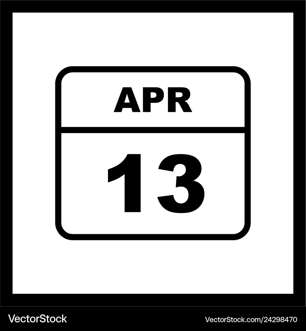 April 13th date on a single day calendar Vector Image