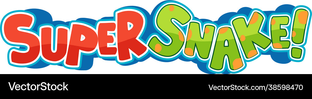 Font sticker design with super snake word Vector Image
