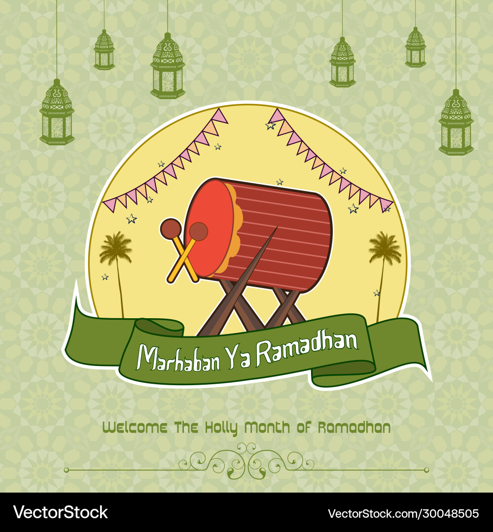 Marhaban yaa ramadhan with bedug Royalty Free Vector Image