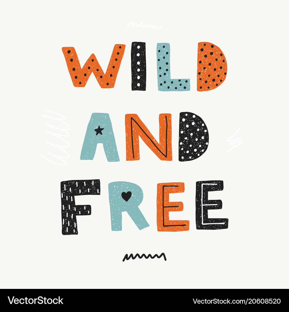 Wild and free poster scandinavian flat Royalty Free Vector
