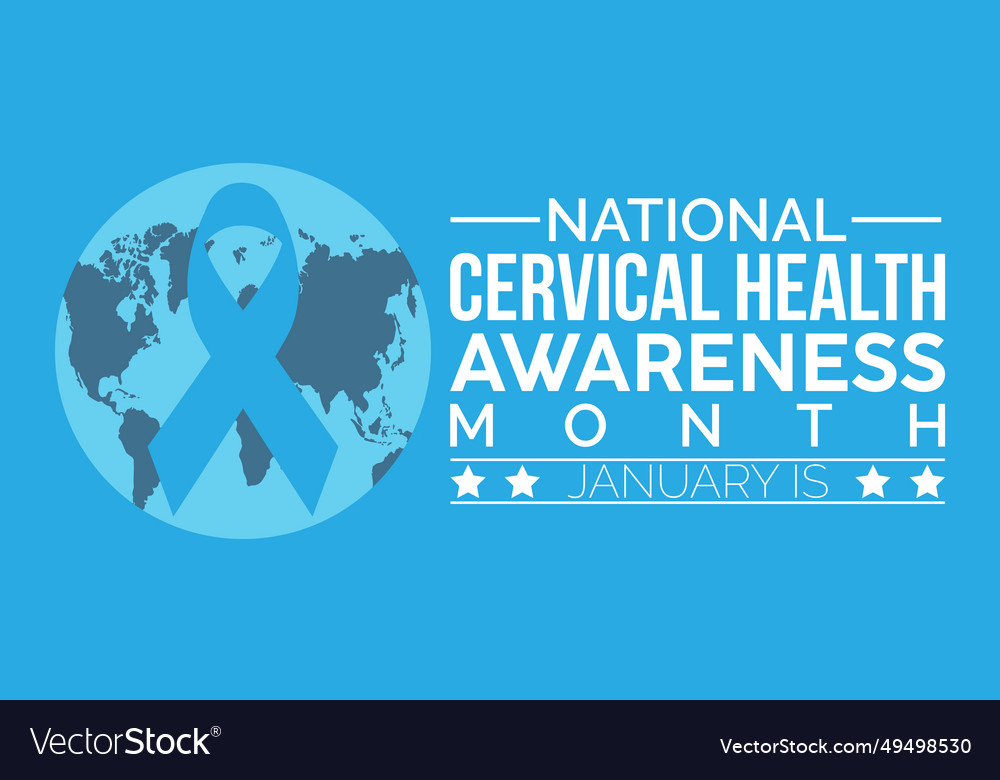 National cervical health awareness month template Vector Image National cervical health awareness month template Vector Image