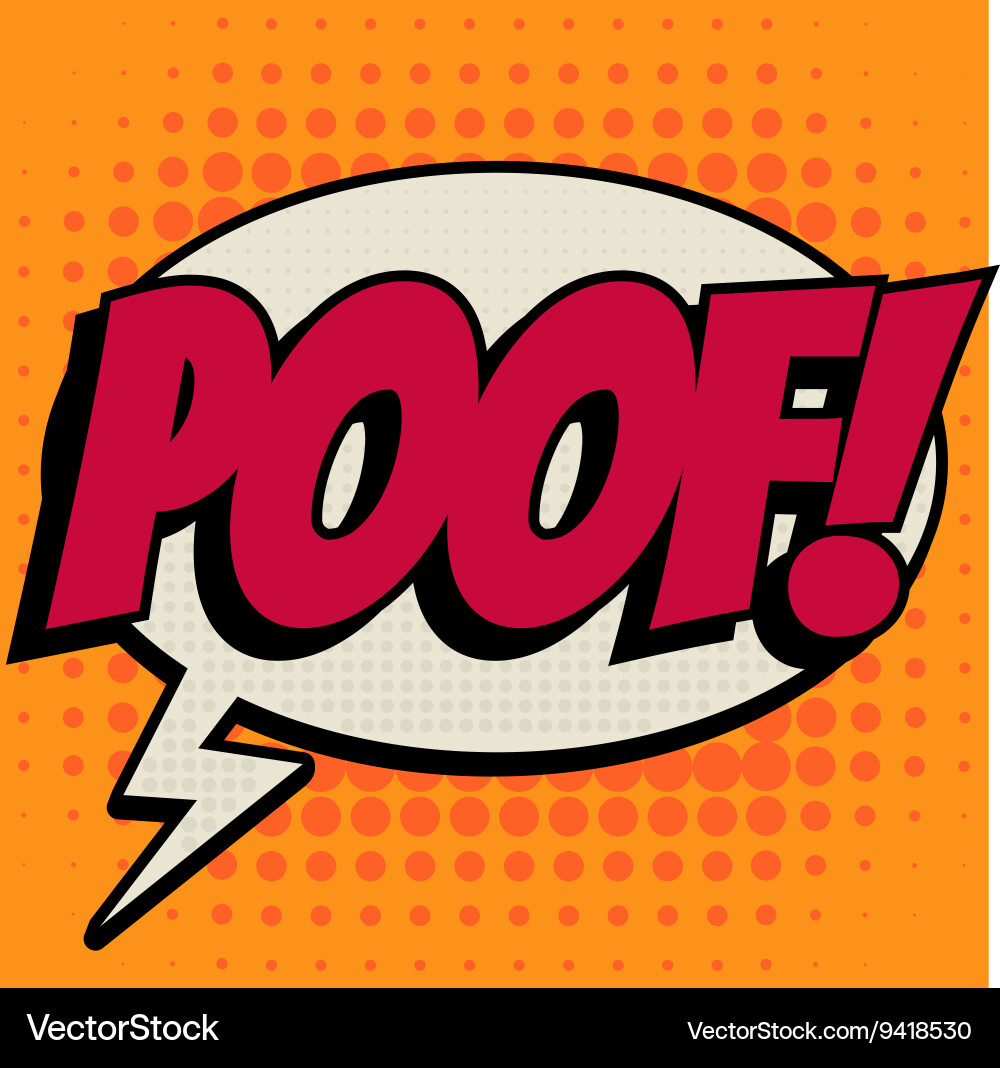 Poof comic book bubble text retro style Royalty Free Vector