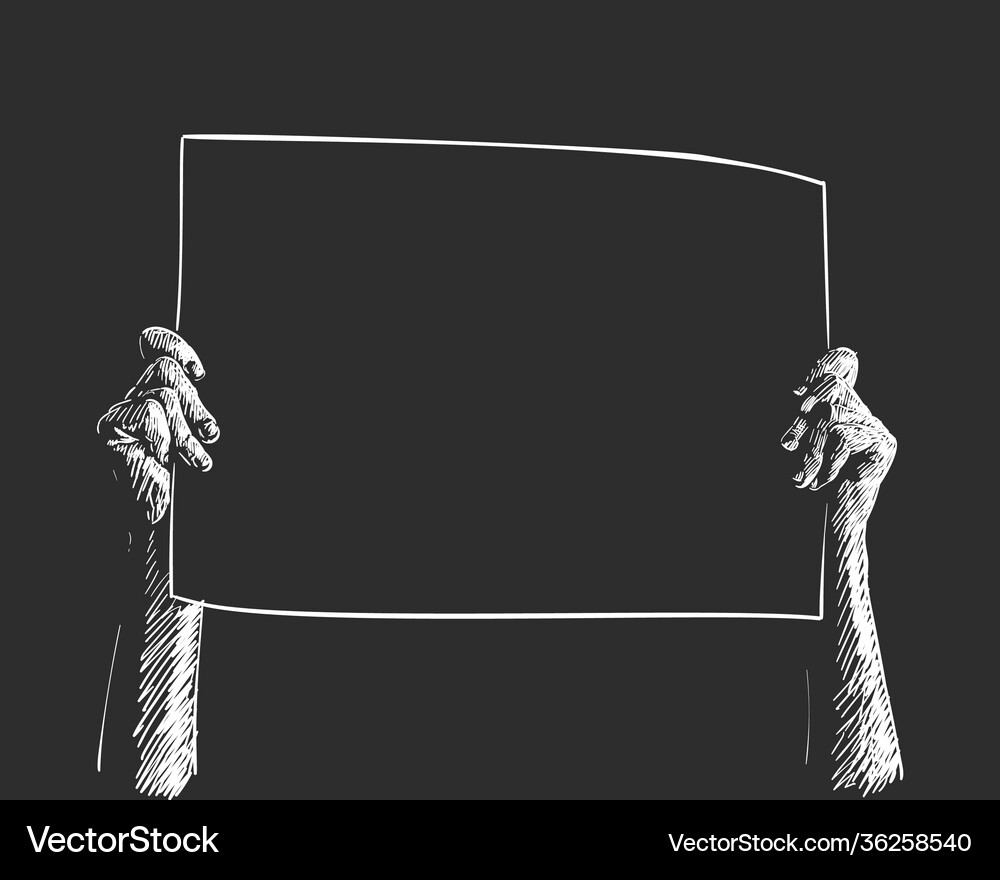 Hands holding blank banner white sketch on black Vector Image