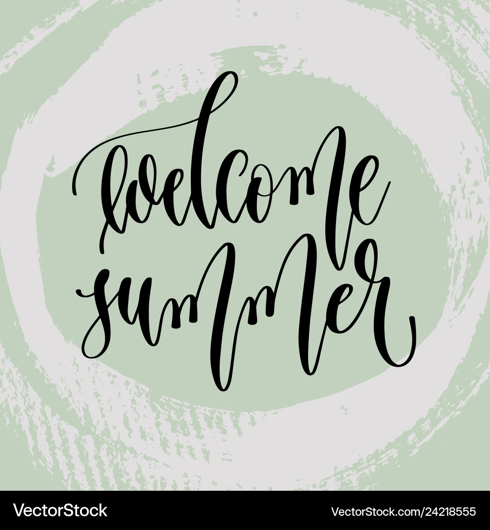 Welcome summer - hand lettering poster Royalty Free Vector
