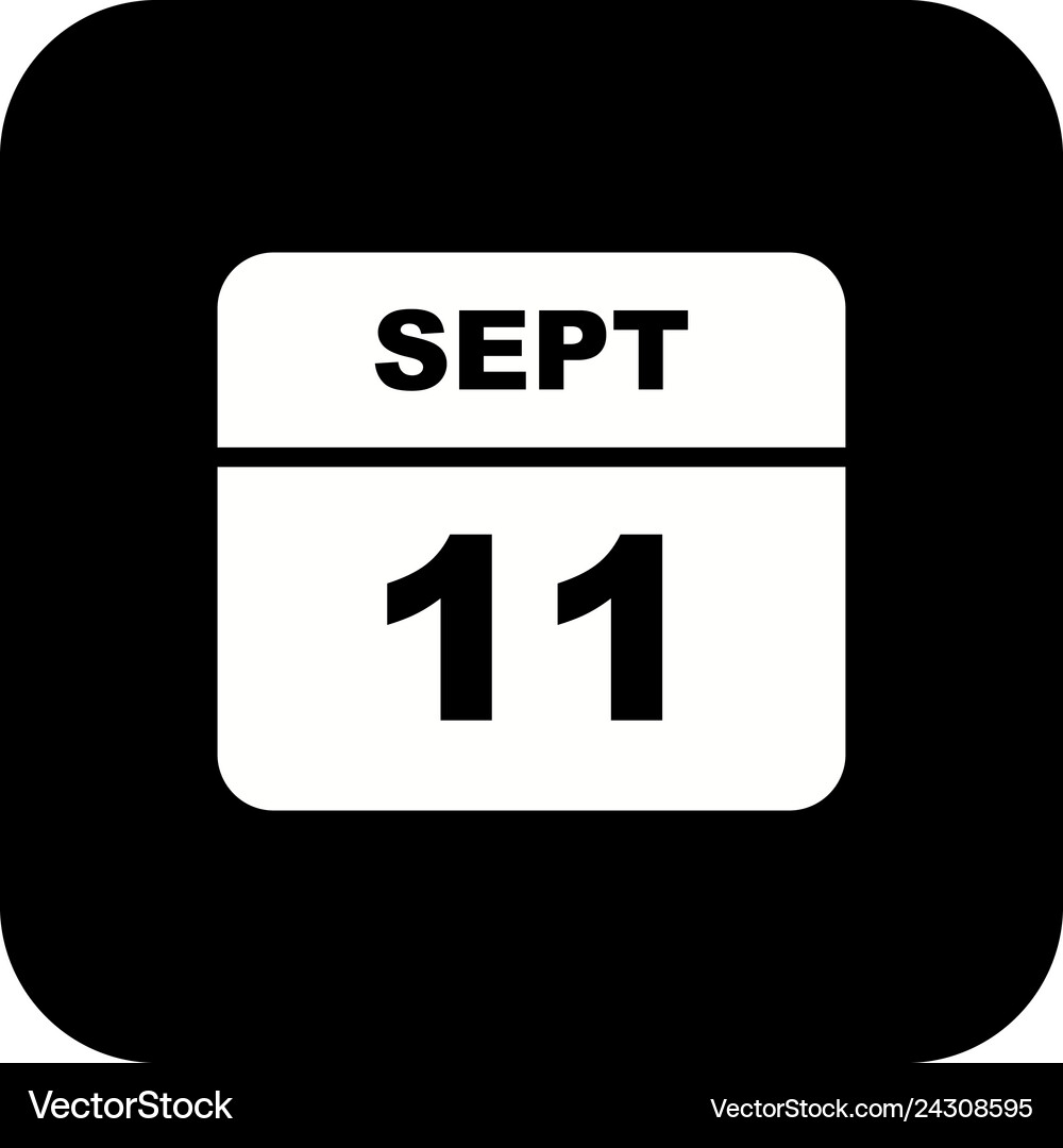 September 11th date on a single day calendar Vector Image