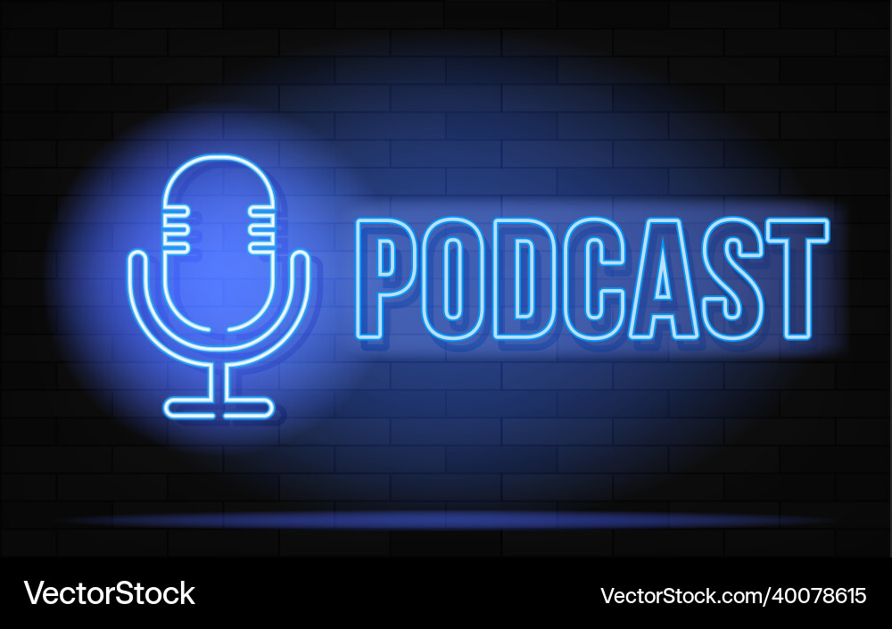 Podcast neon sign microphone on brick wall Vector Image