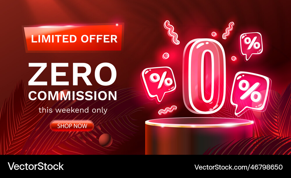 Zero commission limited offer zero percent sign Vector Image