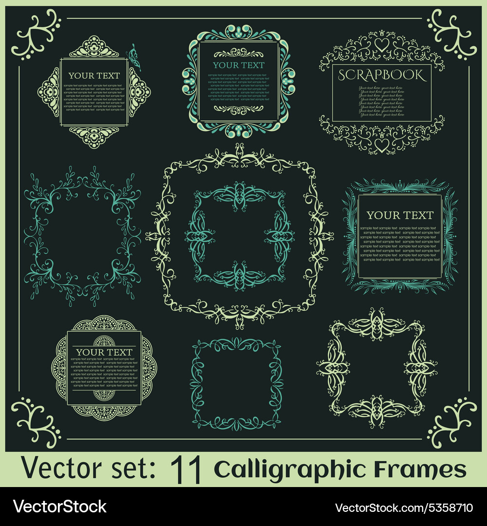 Set of Vintage calligraphic frames Royalty Free Vector Image