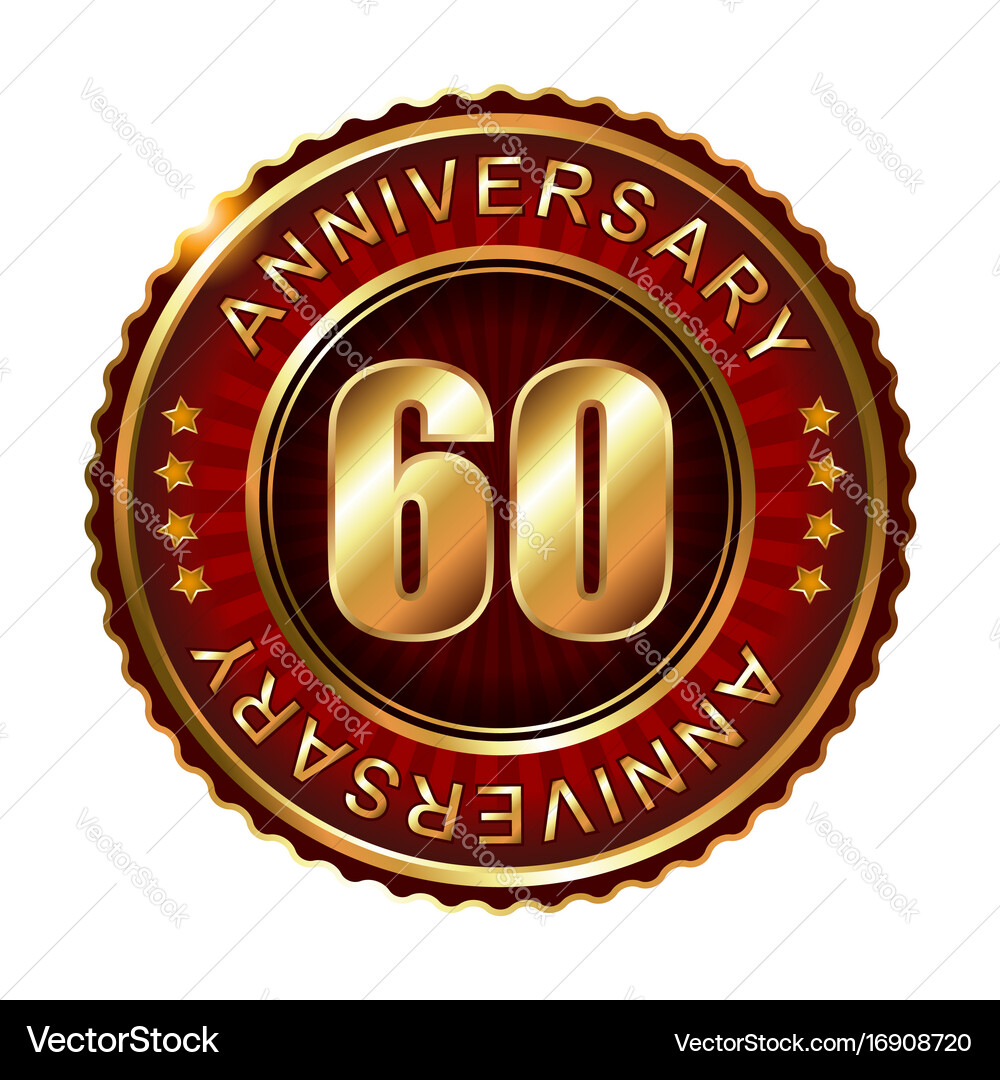 60 years anniversary golden label Royalty Free Vector Image