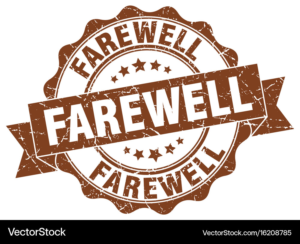 Farewell stamp sign seal Royalty Free Vector Image