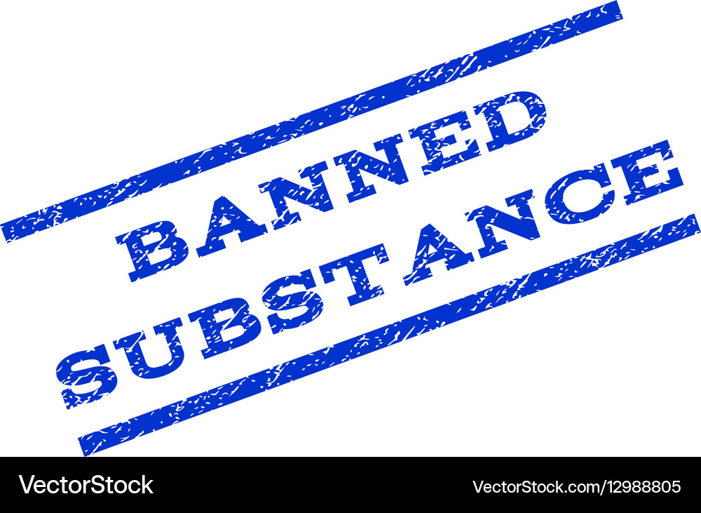 Banned substance watermark stamp Royalty Free Vector Image