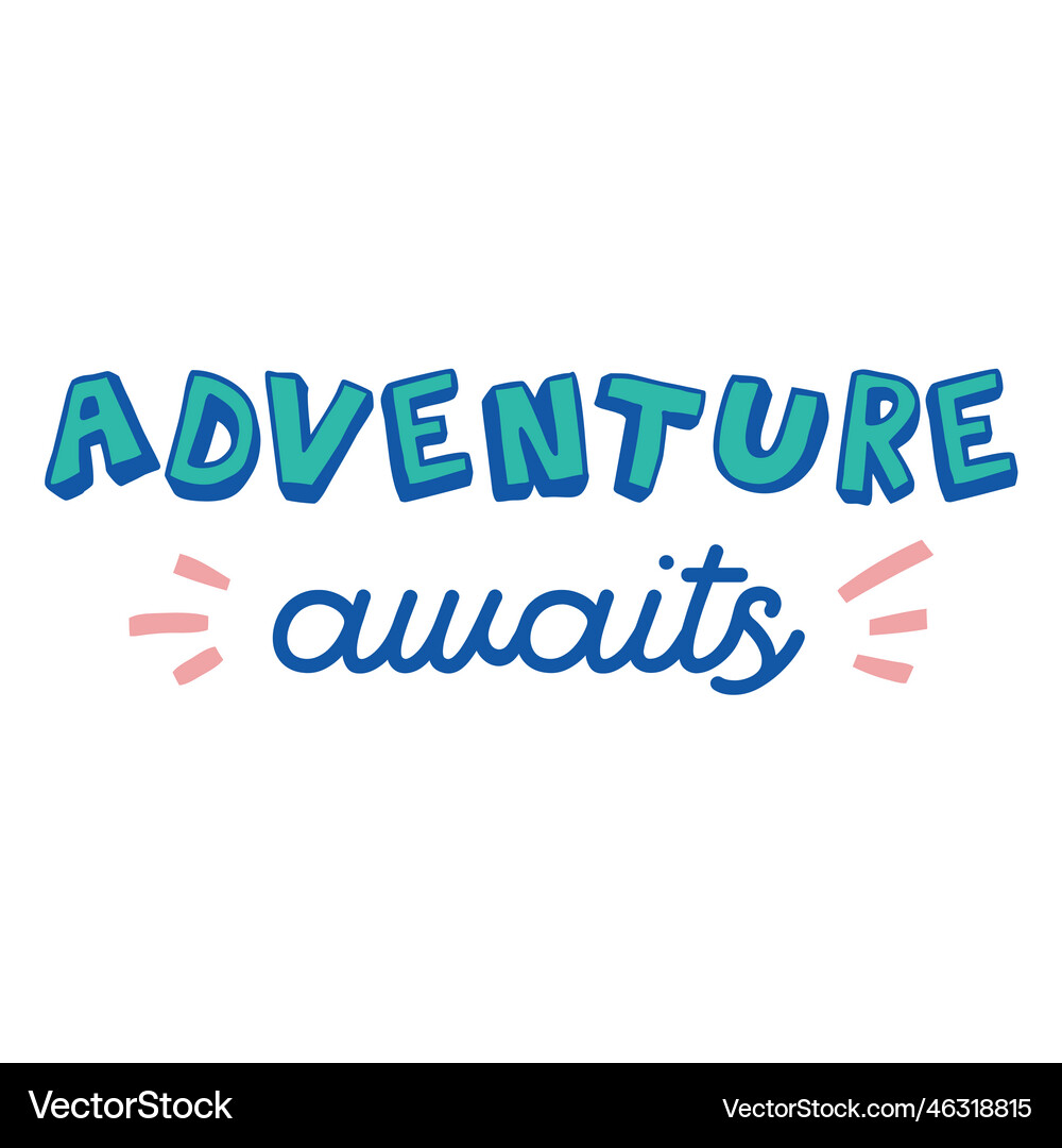 Adventure quote badge Royalty Free Vector Image